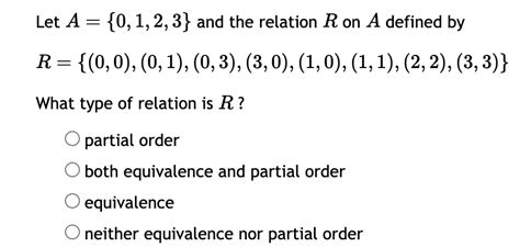 solved let a {0 1 2 3} ﻿and the relation r ﻿on a defined