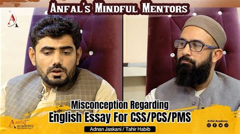 Misconception Regarding English Essay For Csspcspms Adnan Jaskani