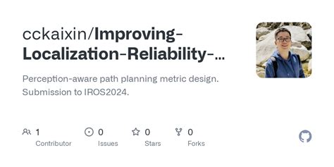 Github Cckaixinimproving Localization Reliability With Path Planning