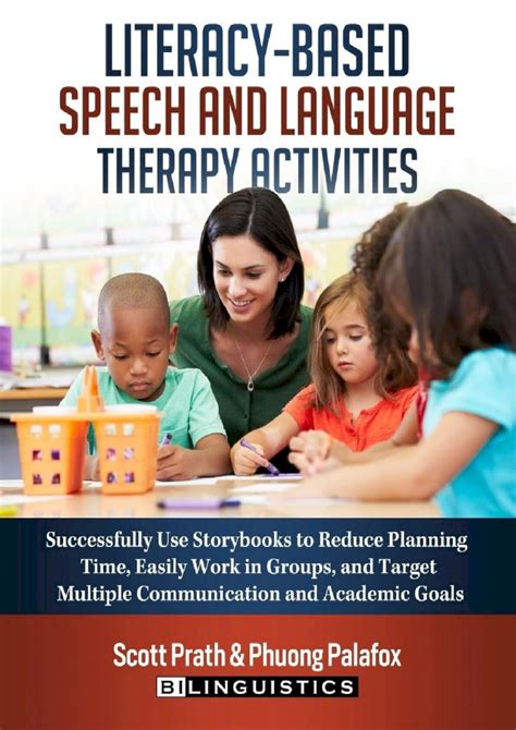 (PDF) Literacy-Based Speech and Language Therapy Activities: Successfully Use Storybooks to ...