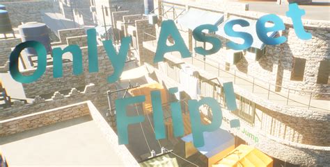 Only Asset Flip By Mekkadragon