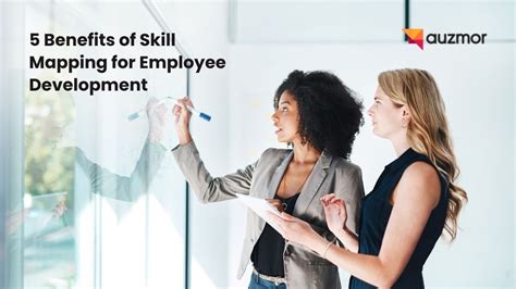 Benefits Of Skill Mapping For Employee Development