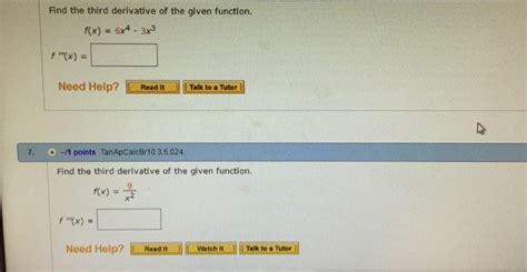 Solved Find The Third Derivative Of The Given Function Chegg Com