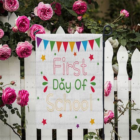First Day Of Kindergarten Flag First Day Of School Flag Back To