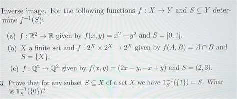 Solved Inverse Image For The Following Function SolutionInn