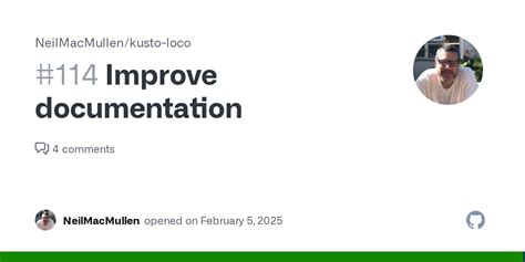 Improve Documentation · Issue 114 · Neilmacmullenkusto Loco · Github