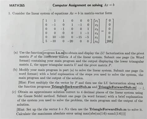Solved Computer Assignment On Solving Ax B Consider The Chegg Com