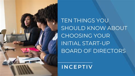 Ten Things You Should Know About Choosing Your Initial Start Up Board