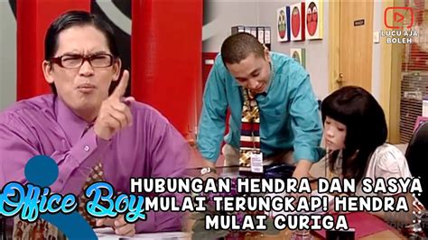 HUBUNGAN HENDRA DAN SASYA MULAI TERUNGKAP! HENDRA MULAI CURIGA- OB ...