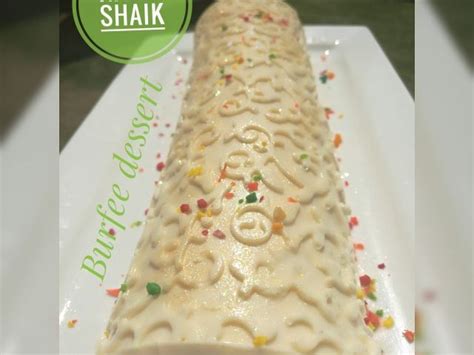 Burfee Dessert Recipe By Nazia Shaik