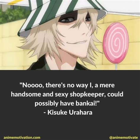 Must Know Urahara Kisuke Quotes Article