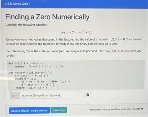 Solved Finding A Zero Numerically Consider The Following Chegg