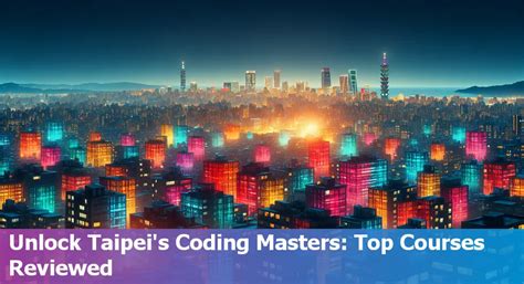 Best Online Coding Courses For Taipei Learners Reviews And Comparisons