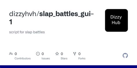 Github Dizzyhvhslapbattlesgui 1 Script For Slap Battles