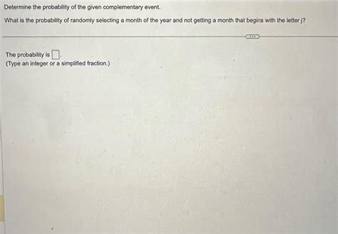 Solved Determine The Probability Of The Given Complementary Chegg Com