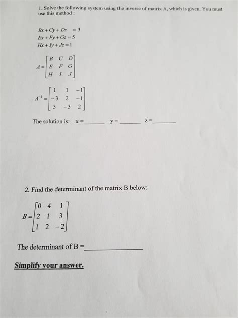 Solved Solve The Following System Using The Inverse Of Chegg