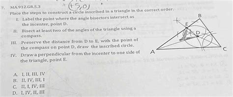 7 Ma912gr53 Place The Steps To Construct A Circle Inscribed In A
