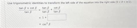 solved use the given function value s and the trigonometric