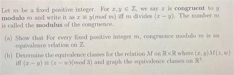 Solved Let M Be A Fixed Positive Integer For Xy Ez We Say