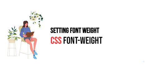 css font weight setting font weight