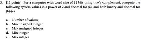 Solved 3 15 Points For A Computer With Word Size Of 14