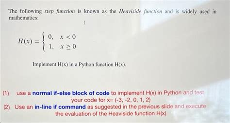 Solved The Following Step Function Is Known As The Heaviside