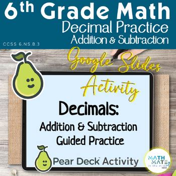 Decimal Addition And Subtraction Google Slides Pear Deck Activity