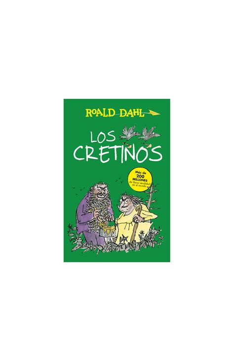 Los Cretinos Colección Alfaguara Clásicos Penguin Libros