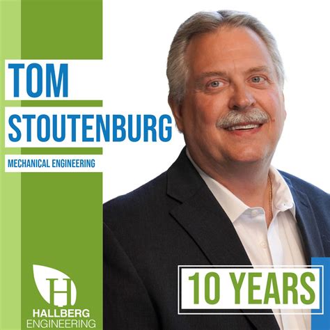 Hallberg Engineering Inc On Linkedin Today We Applaud Tom
