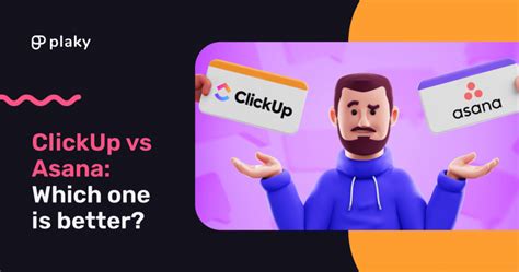 Clickup Vs Asana Which Tool Is Better