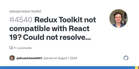 Redux Toolkit Not Compatible With React 19 Could Not Resolve