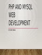 PHP and MySQL Web Development 8-10 .pptm - PHP AND MYSQL WEB DEVELOPMENT BY CASEY GRAGG CHAPTER ...