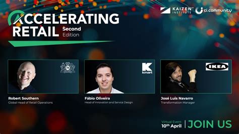 Kaizen Institute Global On Linkedin Accelerating Retail Second Edition Kaizen™ Webinar