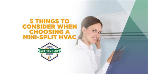 5 Things To Consider When Choosing A Mini Split Hvac System