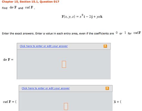 Solved Find Div F And Curl F F X Y Z X I J Yzk Enter Chegg