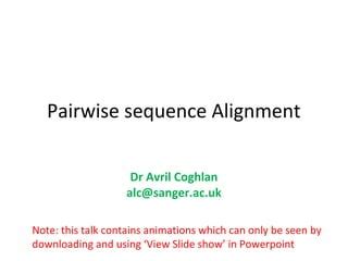 Pairwise Sequence Alignment PPT Databases Computer Software And Applications