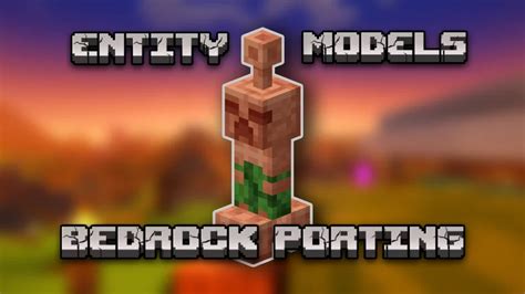 Bedrock Porting Entity Models