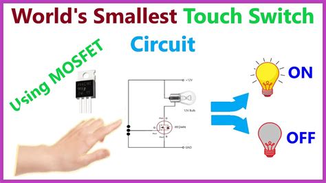 How To Make World S Simple Touch Switch DIY Simple Touch Switch Using MOSFET YouTube