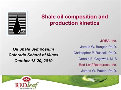 Ppt Shale Oil Composition And Production Kinetics Jwba Inc James