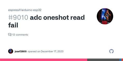 Adc Oneshot Read Fail Issue Espressif Arduino Esp GitHub