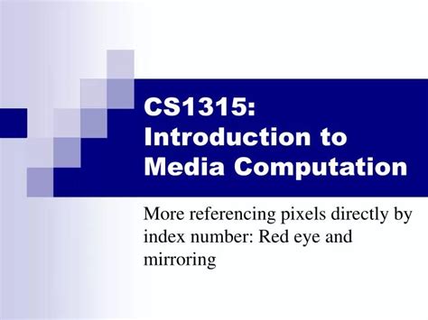 ppt cs1315 introduction to media computation powerpoint presentation