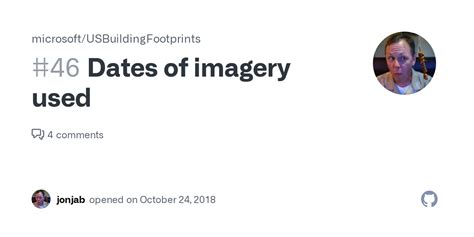 Dates Of Imagery Used Issue Microsoft USBuildingFootprints GitHub