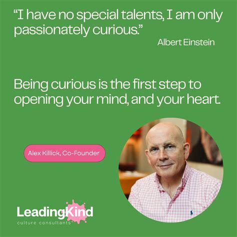 Mondaymessage Becurious Alex Killick