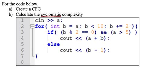 Solved For The Code Below A Create A Cfg B Calculate The