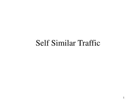 Ppt Self Similar Traffic Powerpoint Presentation Free Download Id 7073621