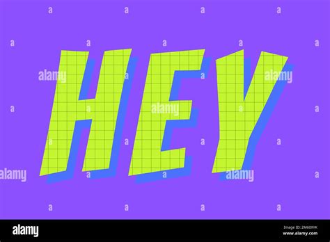 Hey Word Colorful Typography Vector Stock Vector Image And Art Alamy