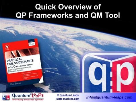 Quick Overview Of Qp Frameworks And Qm Tool Quantum Leaps
