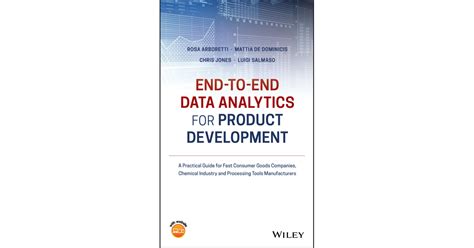 end to end data analytics for product development [book]