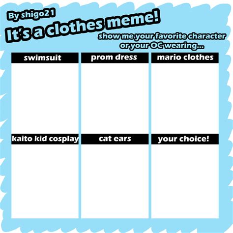 Clothes Meme By Shigo21 On Deviantart