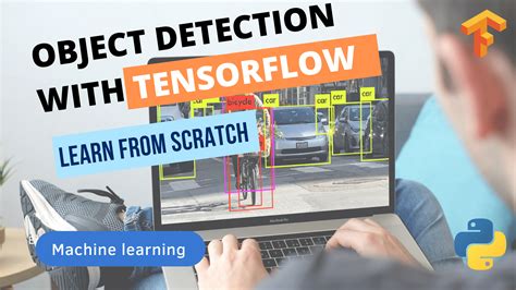 Object Detection With Tensorflow Completely Practical Oriented